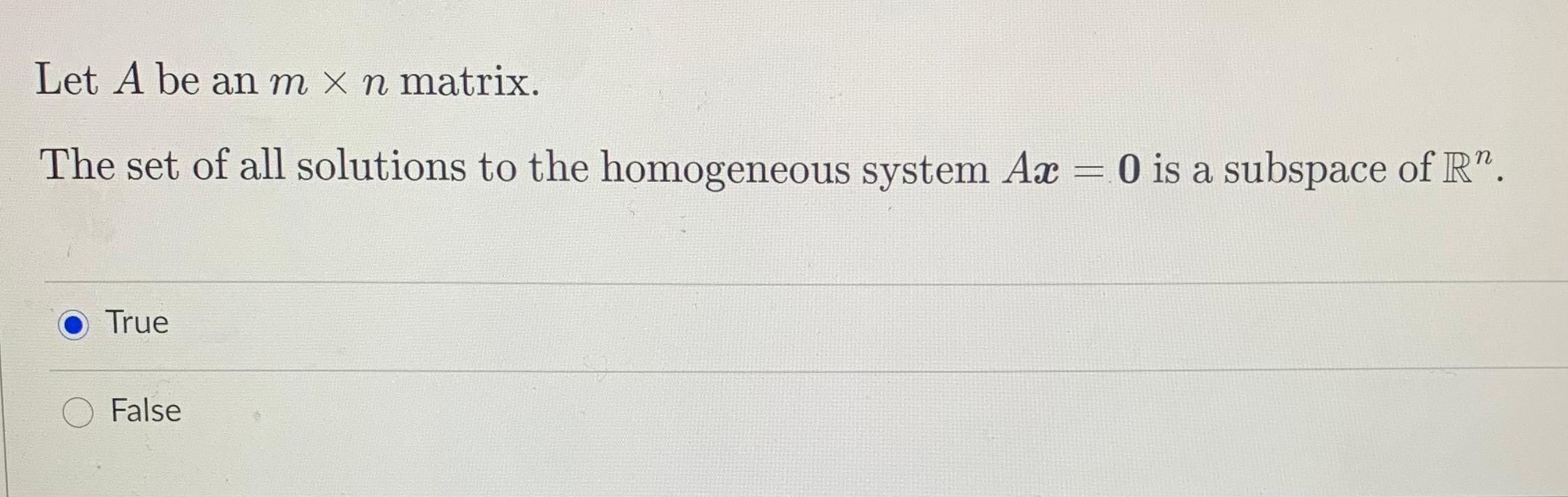 Solved Let A be an m x n matrix. The set of all solutions to | Chegg.com