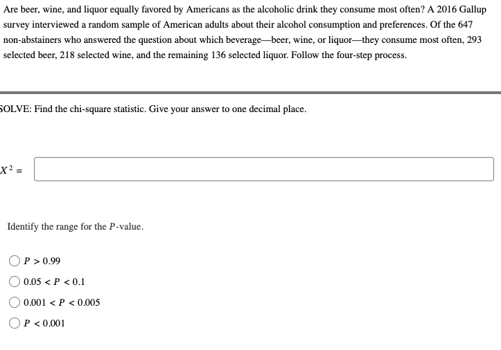 Solved Are beer, wine, and liquor equally favored by | Chegg.com