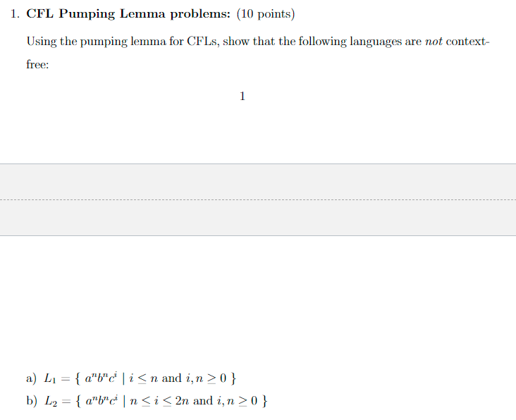 Solved 1. CFL Pumping Lemma problems: (10 points) Using the | Chegg.com