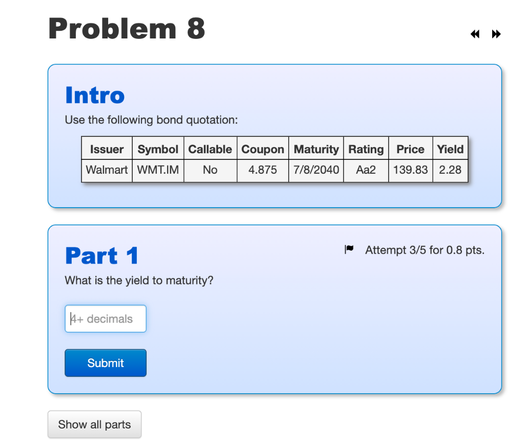 Solved Problem 8 Intro Use the following bond quotation: | Chegg.com