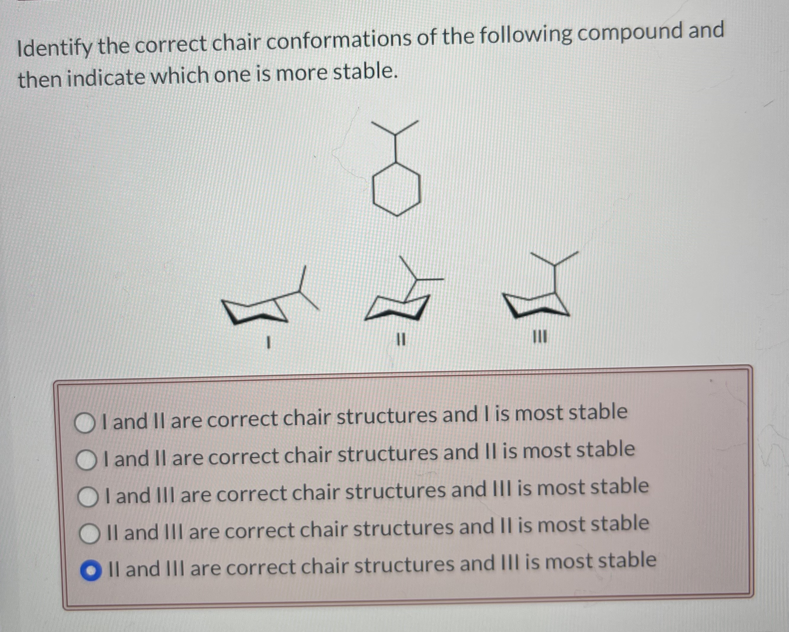 Solved Identify the correct chair conformations of the | Chegg.com