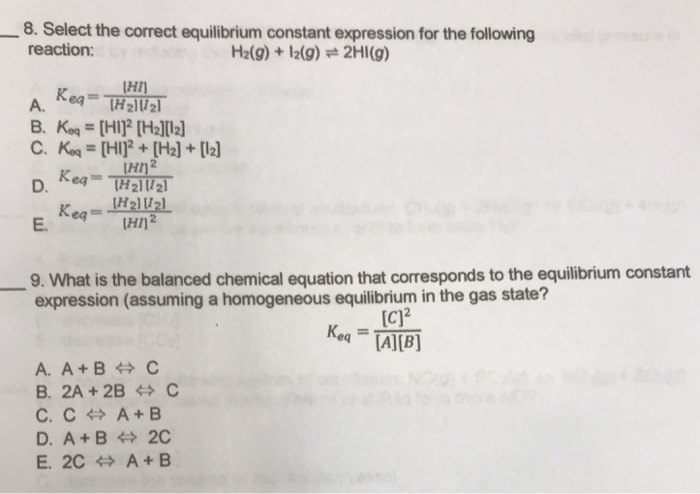 Solved -8. Select the correct equilibrium constant | Chegg.com