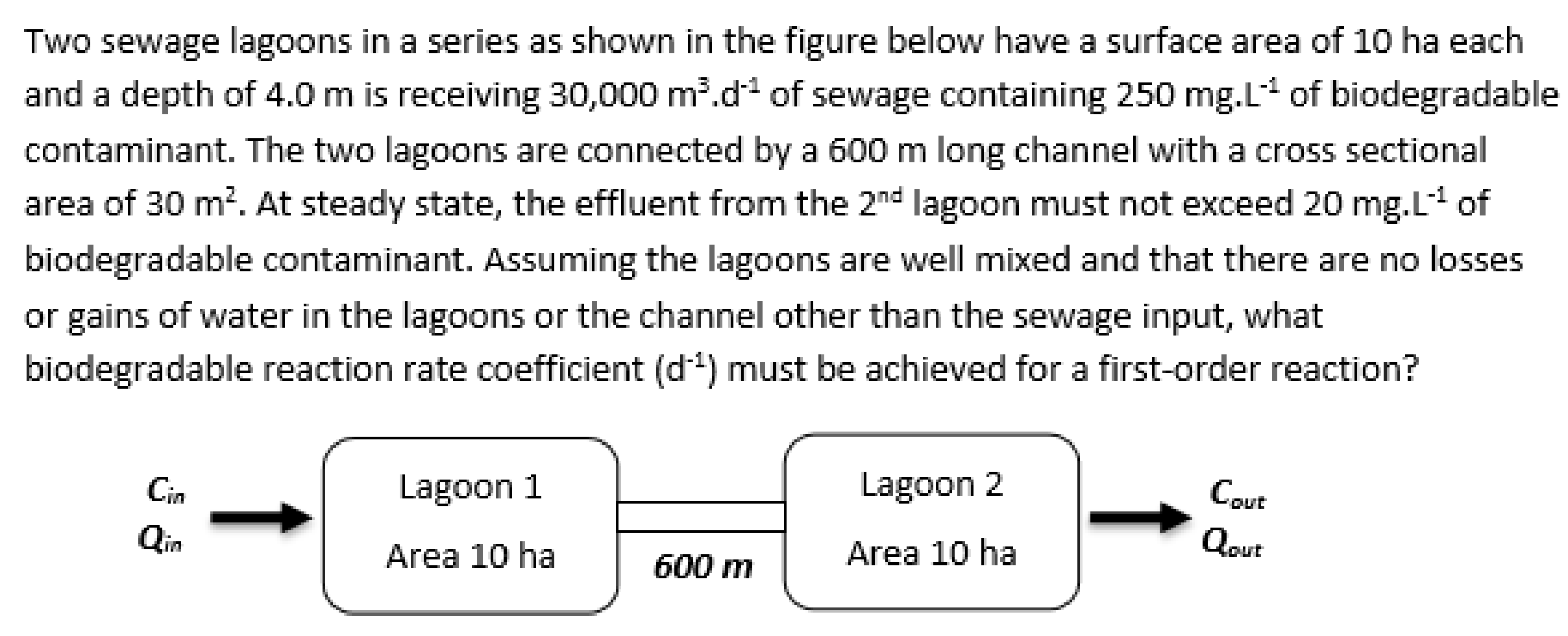Solved Two sewage lagoons in a series as shown in the figure | Chegg.com