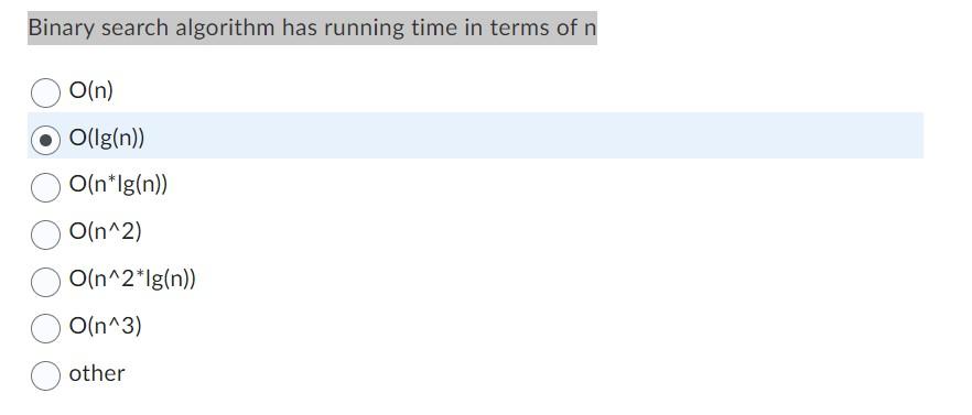 Solved Binary Search Algorithm Has Running Time In Terms Of