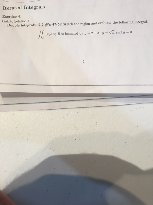 Solved Iterated Integrals Exercise 4. Link to Solution 4. | Chegg.com