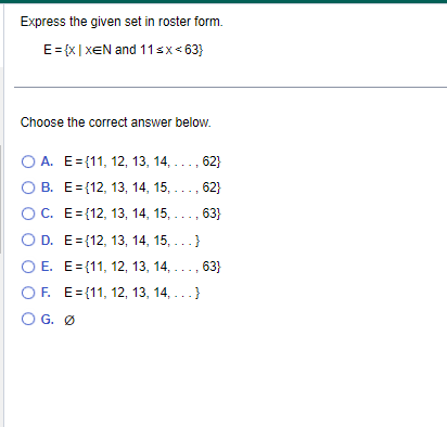 Solved Express the given set in roster form. E={x∣x∈N and | Chegg.com