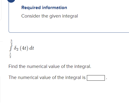 Solved Required information Use the properties of integrals | Chegg.com