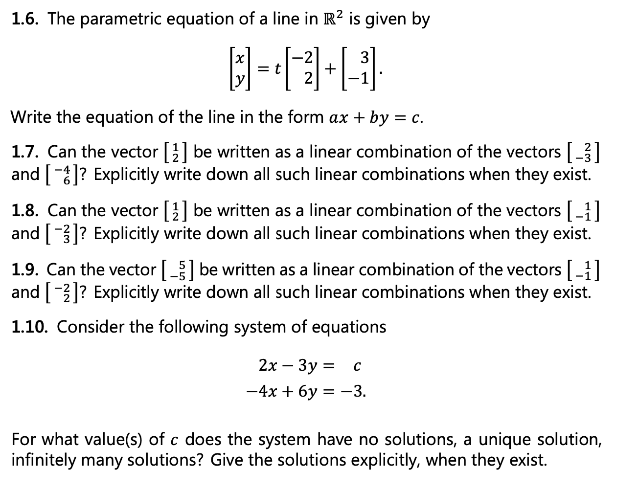 Solved 1.6. The parametric equation of a line in R2 is given | Chegg.com