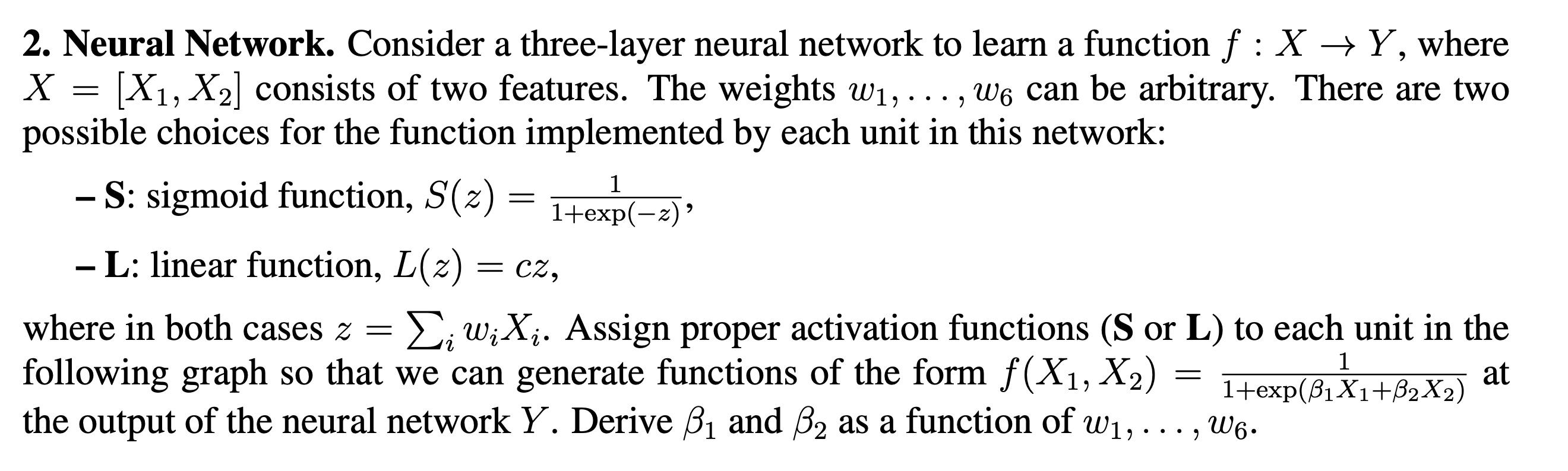 Solved . 2 1 2. Neural Network. Consider a three-layer | Chegg.com
