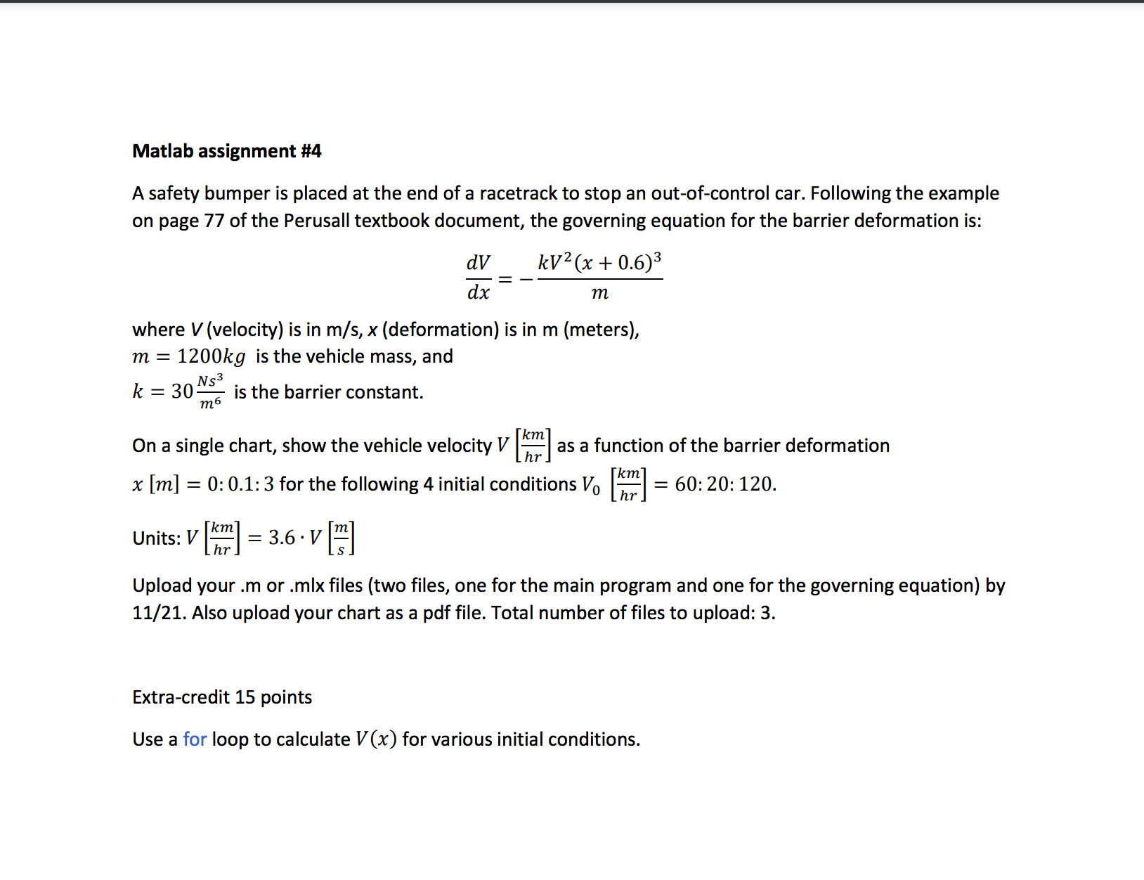 Solved Matlab assignment \#4 A safety bumper is placed at | Chegg.com
