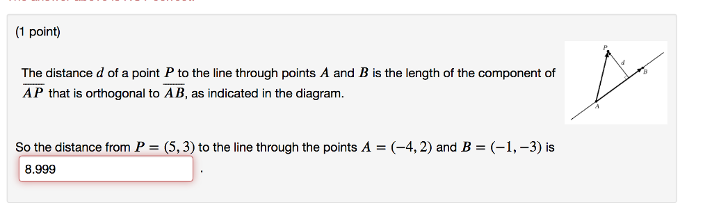 Solved (1 point) The distance d of a point P to the line | Chegg.com