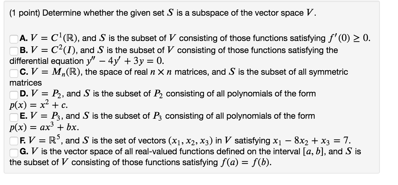 Solved (1 point) Determine whether the given set S is a | Chegg.com