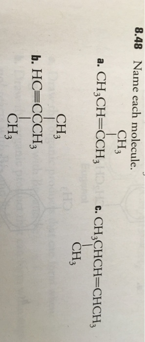 Solved 8.48 Name each molecule. CH3 a. CH3CH CCH3 c. | Chegg.com