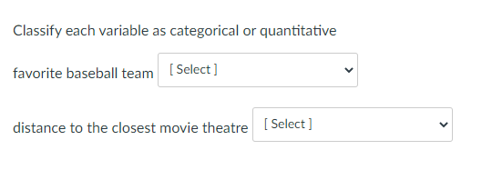Solved Classify each variable as categorical or quantitative | Chegg.com