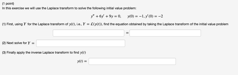 Solved In this exercise we will use the Laplace transform to | Chegg.com