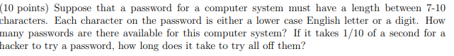 Solved (10 points) Suppose that a password for a computer | Chegg.com