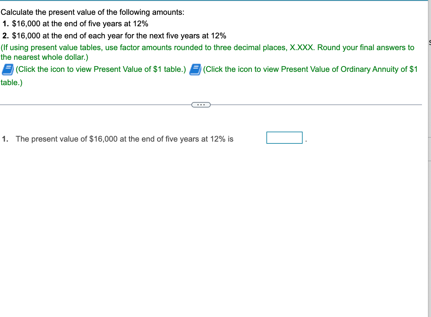 Solved Present Value of Annuity of $1Present Value of | Chegg.com
