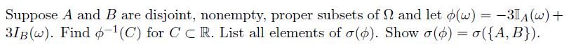 Suppose A and B are disjoint, nonempty, proper | Chegg.com