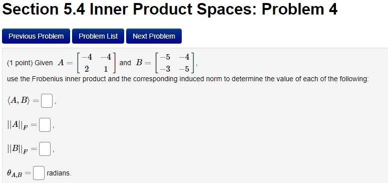 Solved Section 5.4 Inner Product Spaces: Problem 4 Previous | Chegg.com