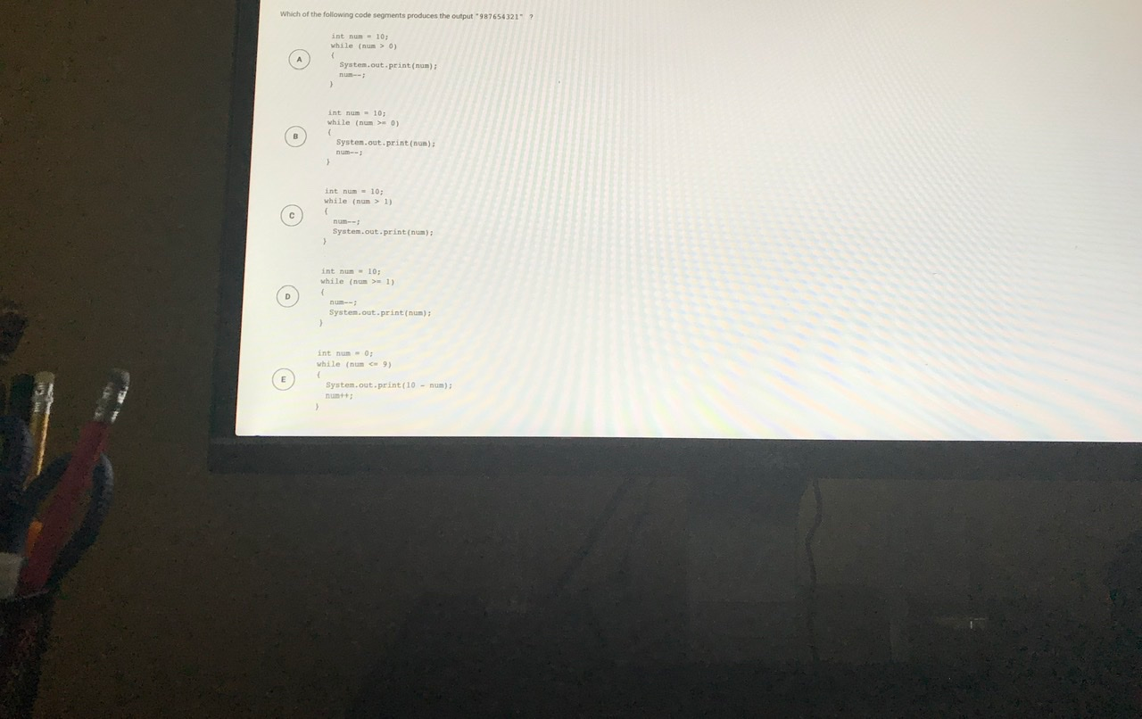 Solved Which Of The Following Code Segments Produces The 