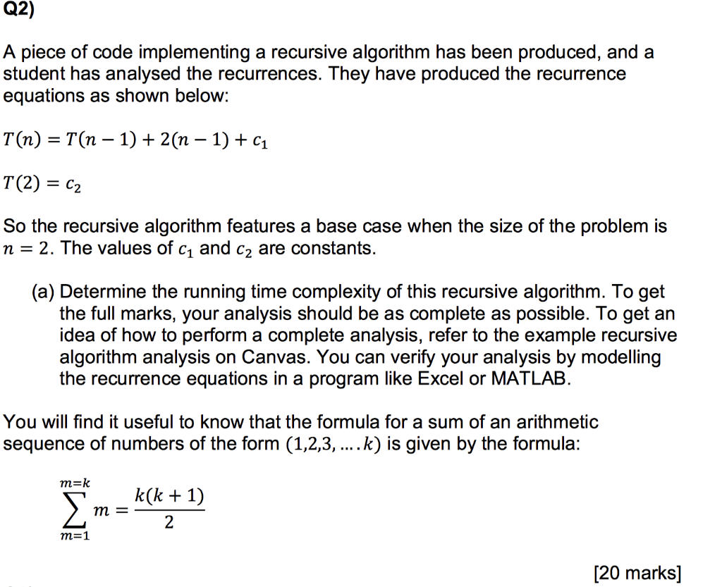 Solved Q2) A piece of code implementing a recursive | Chegg.com