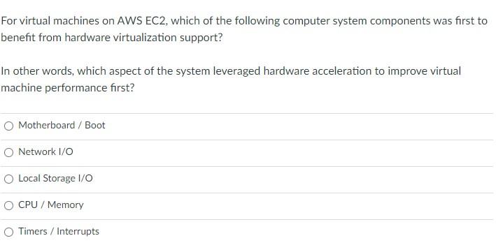 Solved For virtual machines on AWS EC2, which of the | Chegg.com