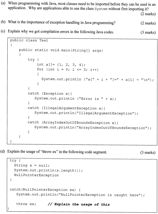 Solved (a) When programming with Java, most classes need to | Chegg.com