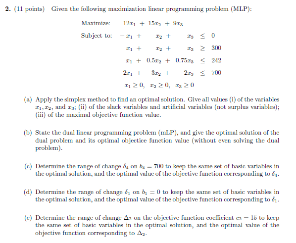Solved 2. (11 points) Given the following maximization | Chegg.com