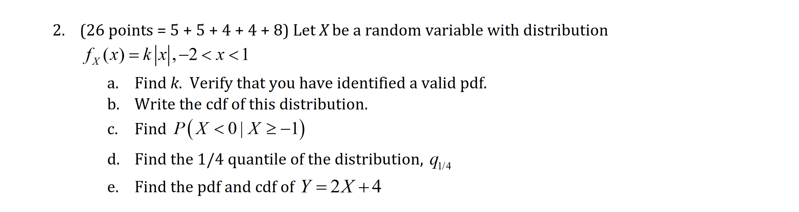 Solved a. 2. (26 points = 5 + 5 + 4 + 4 + 8) Let X be a | Chegg.com