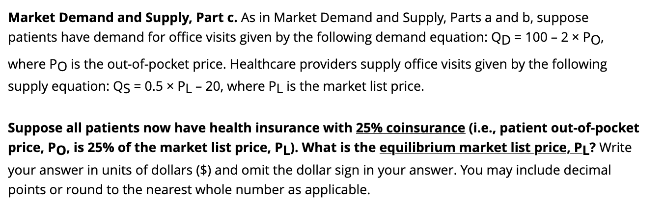 Solved Market Demand and Supply, Part c. As in ﻿Market | Chegg.com