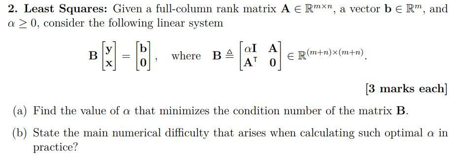 2. Least Squares: Given a full-column rank matrix | Chegg.com
