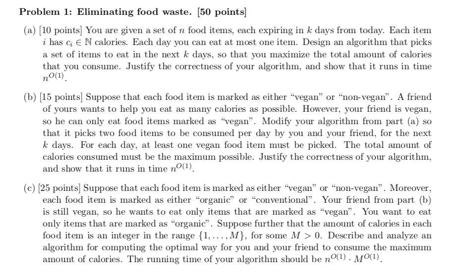 Solved Problem 1: Eliminating food waste. (50 points) (a) | Chegg.com