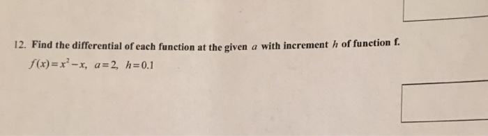Solved find the differentials of each function at the given | Chegg.com