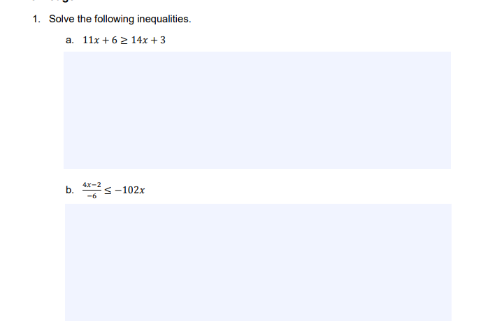 Solved 1. Solve the following inequalities. a. 11x+6≥14x+3 | Chegg.com