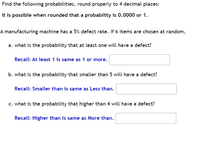 Solved Find the following probabilities, round properly to 4 | Chegg.com