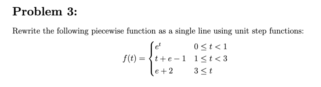 Solved Rewrite the following piecewise function as a single | Chegg.com