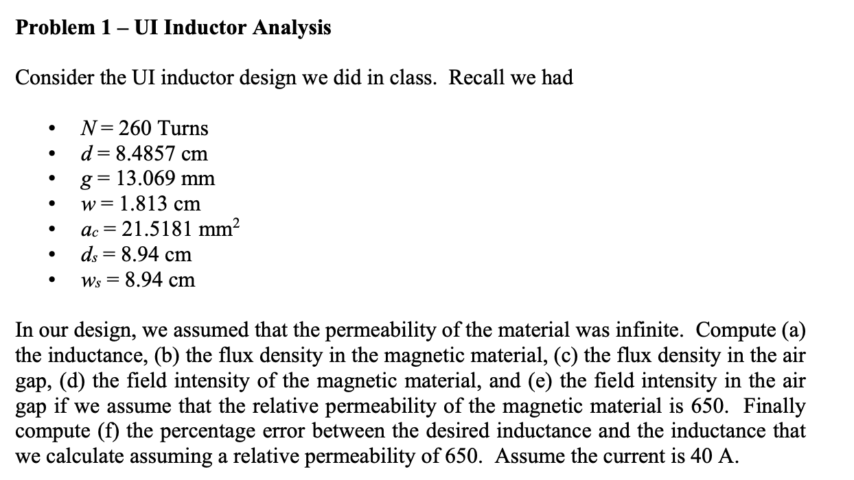 Problem 1 - UI Inductor Analysis Consider the UI | Chegg.com