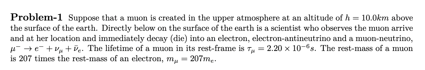 Solved Problem-1 Suppose that a muon is created in the upper | Chegg.com