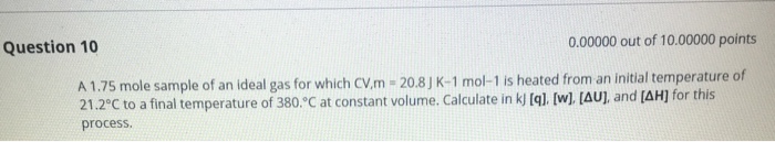 Solved Question 10 0.00000 out of 10.00000 points A 1.75 | Chegg.com