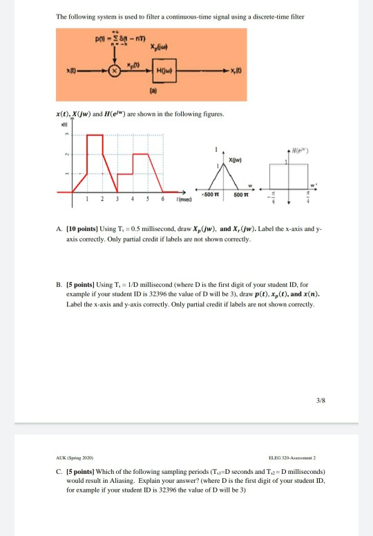 The following system is used to filter a | Chegg.com