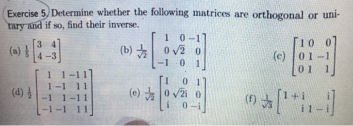 Solved Determine whether the following matrices are | Chegg.com