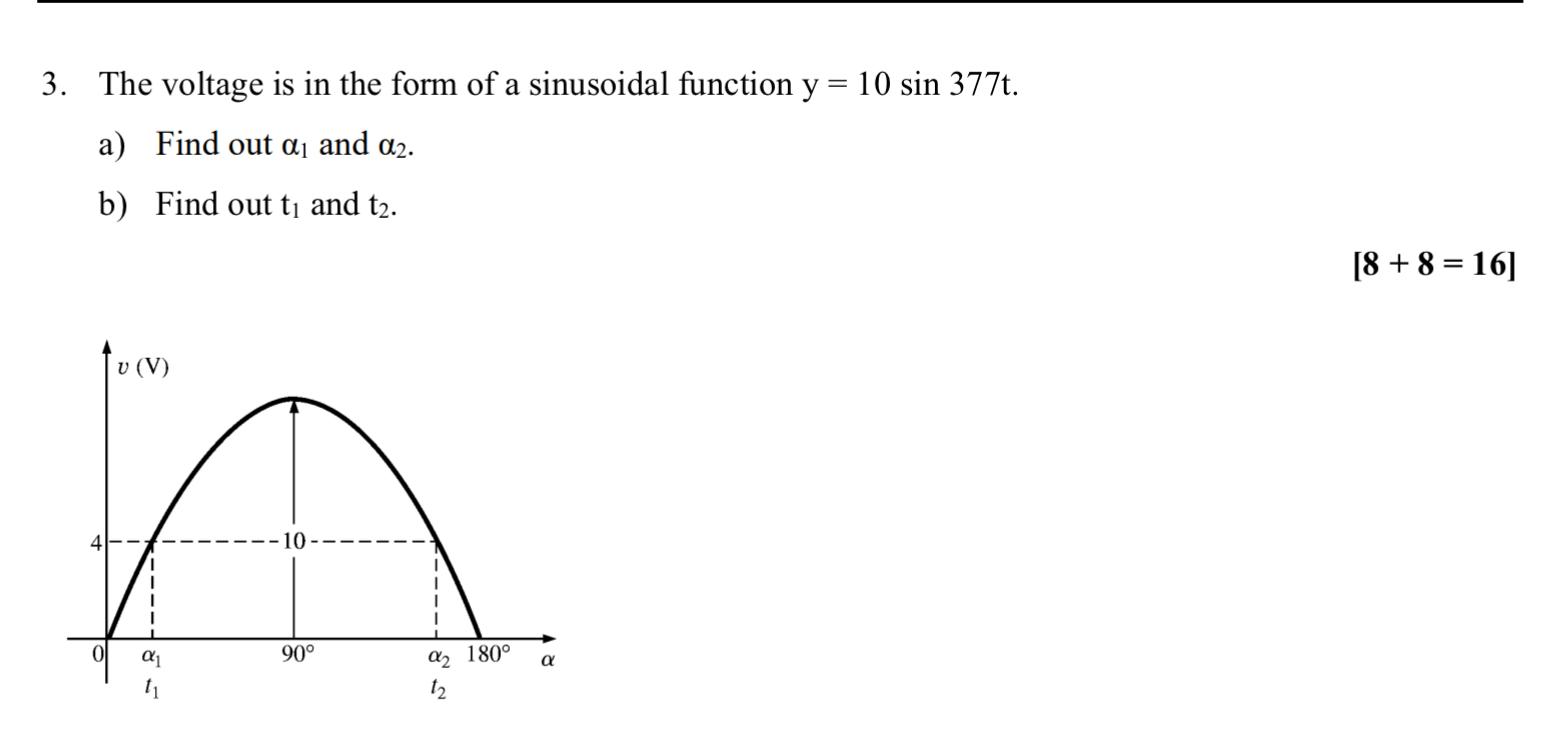 Solved a 3. The voltage is in the form of a sinusoidal | Chegg.com