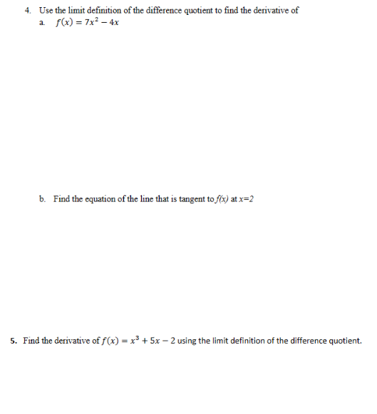 Solved 4. Use the limit definition of the difference | Chegg.com