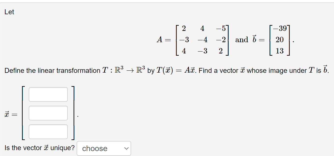 Solved Let A=⎣⎡2−344−4−3−5−22⎦⎤ and b=⎣⎡−392013⎦⎤ Define the | Chegg.com