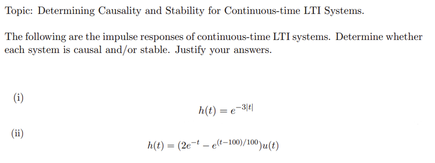 Solved Topic: Determining Causality and Stability for | Chegg.com