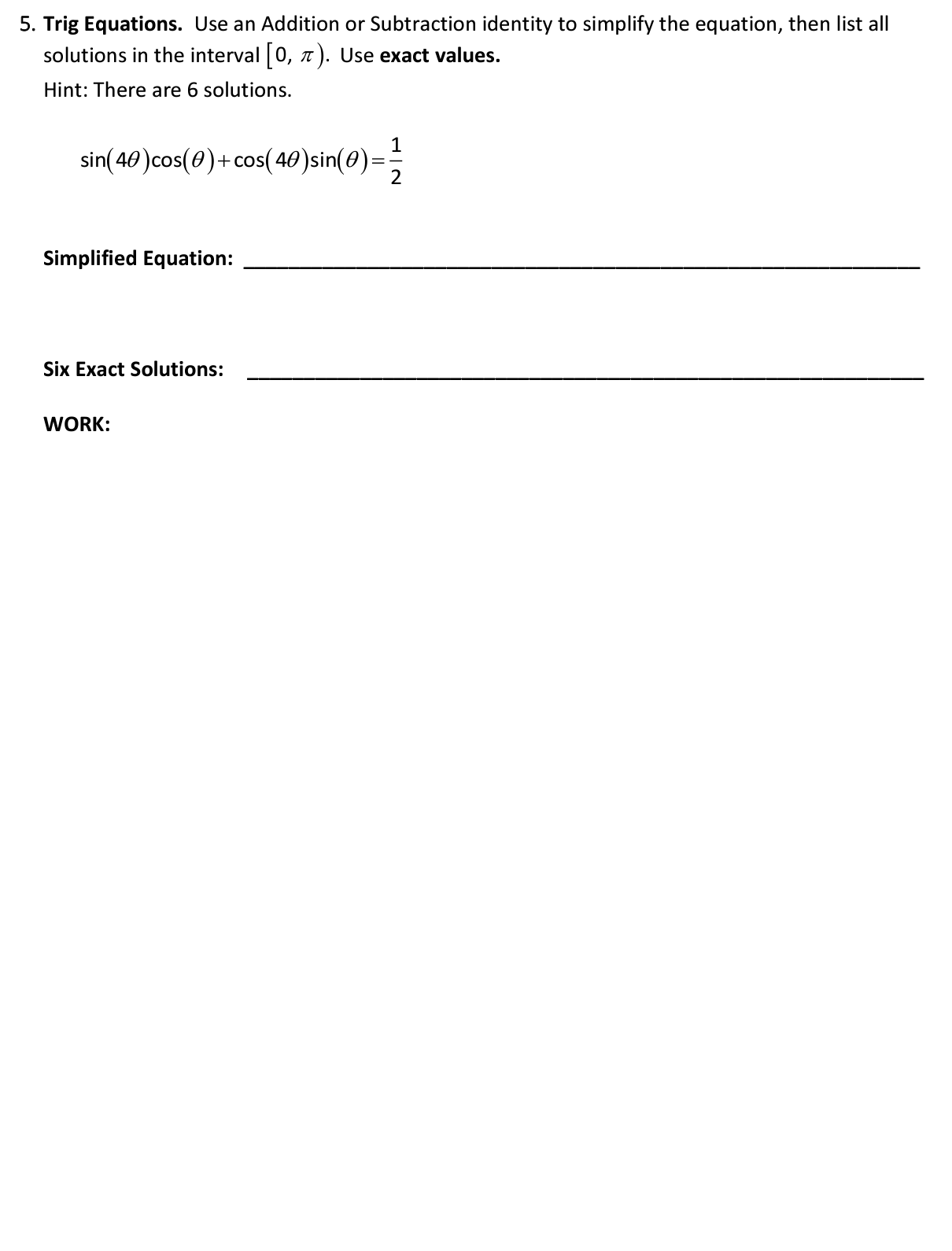 Solved Trig Equations. Use an Addition or Subtraction | Chegg.com