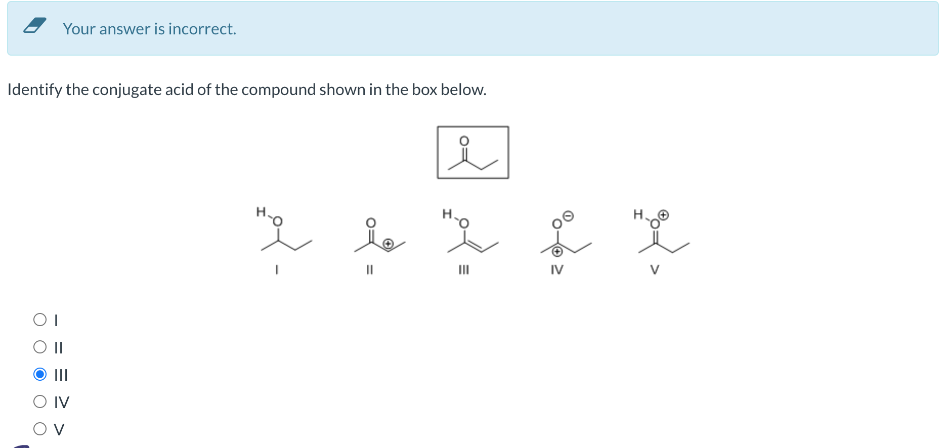 Solved X Your answer is incorrect. Determine if H2O is a | Chegg.com