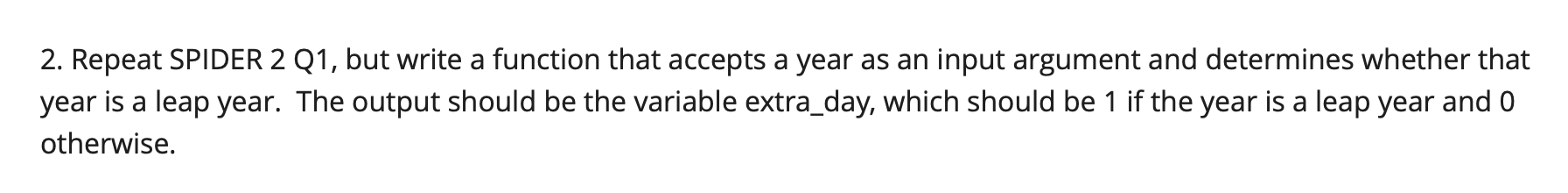 Solved 1. Write code to determine whether a year is a leap | Chegg.com