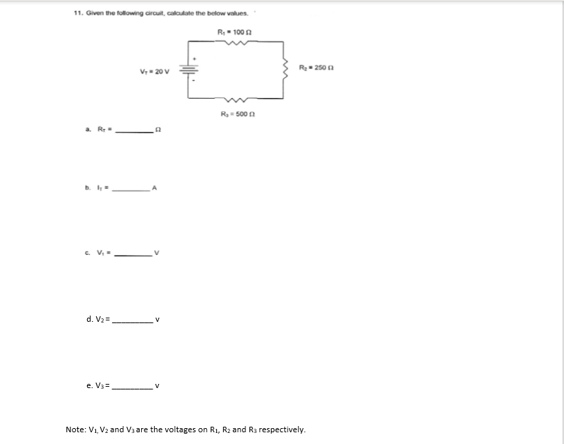 Solved 11. Given the following circuit, calculate the below | Chegg.com