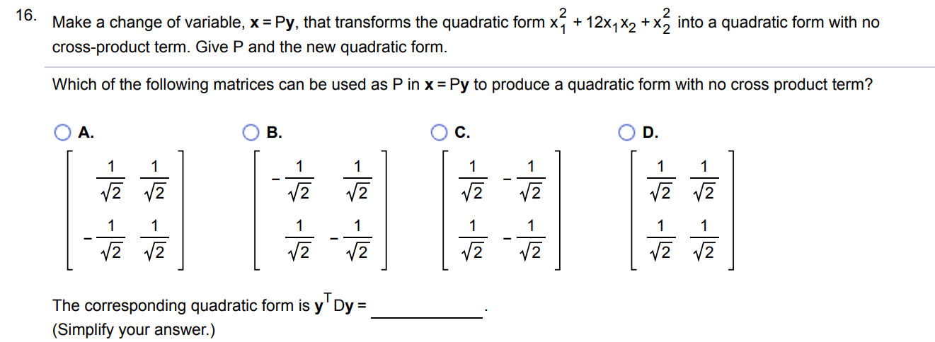 Solved 16. Make a change of variable, x = Py, that | Chegg.com